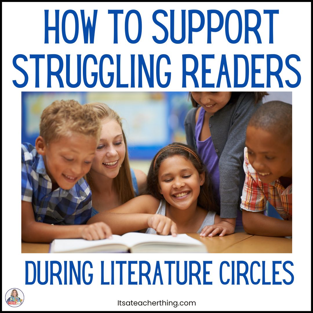 How To Support Struggling Readers During Book Clubs - It's a Teacher Thing