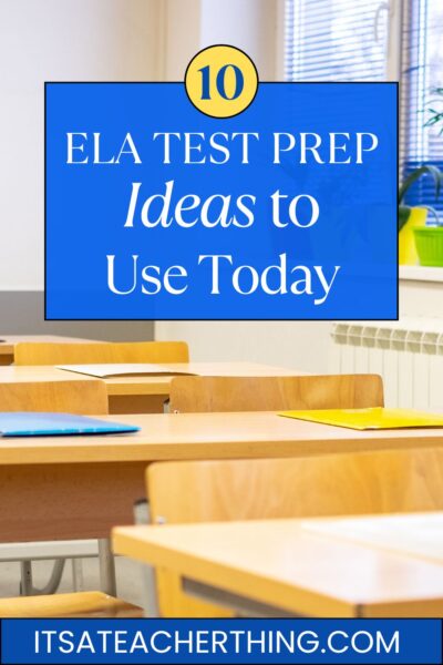 10 Test Prep Ideas for ELA State Testing Practice - It's a Teacher Thing